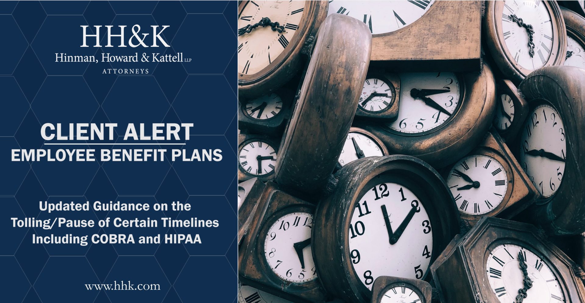 Client Alert – Employee Benefit Plans – Update Guidance on the Tolling ...