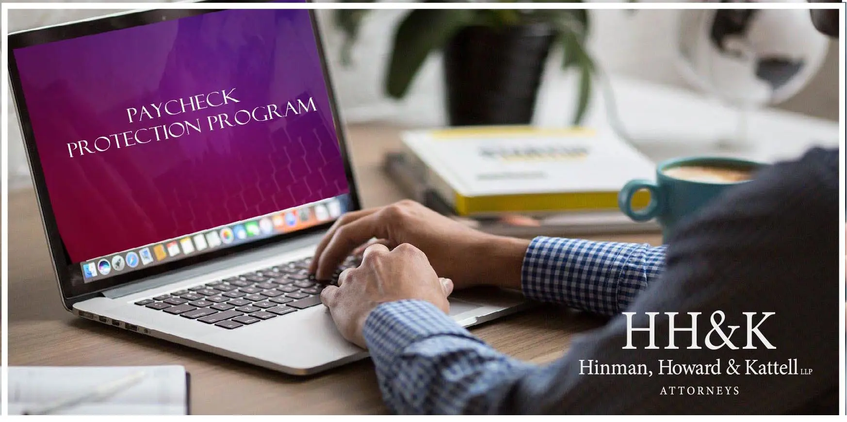 Client Alert - SBA Paycheck Protection Program | Hinman, Howard ...