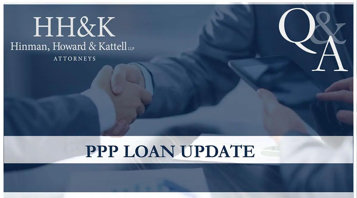 PPP Loan Updates - Loan Forgiveness | Hinman, Howard & Kattell, LLP ...