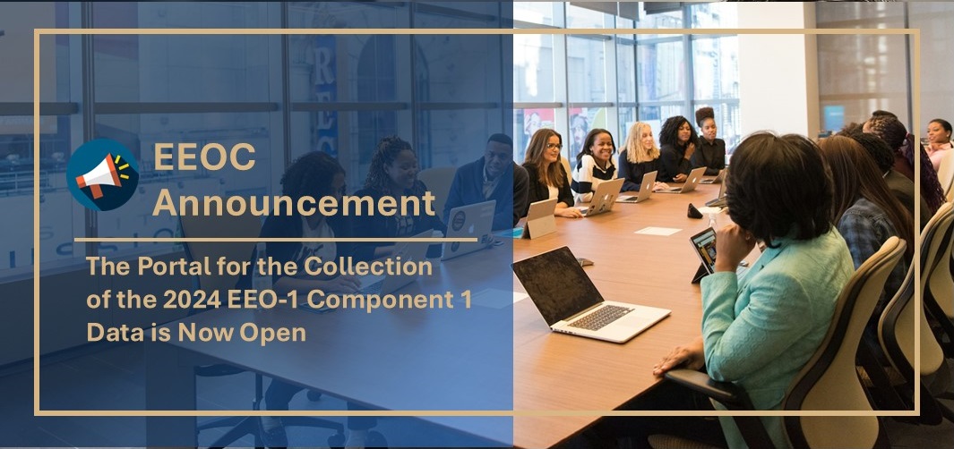 Client Alert – EEOC Announces the Portal for the Collection of the 2024 ...
